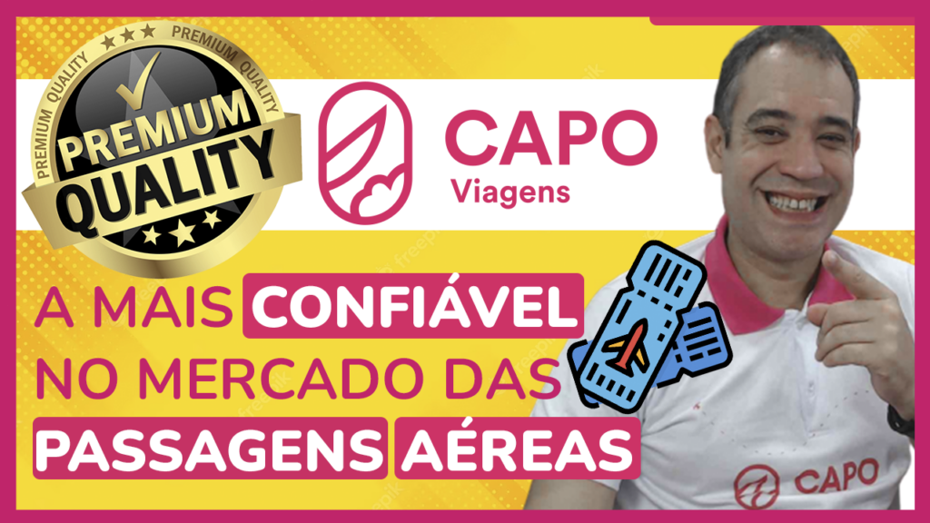 CAPO VIAGENS: CONHEÇA MELHOR A EMPRESA E VEJA PORQUE É A MAIS CONFIÁVEL ...