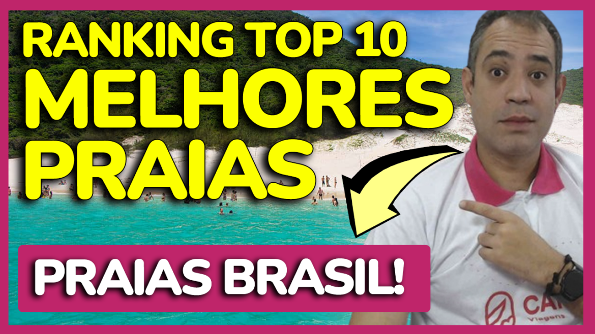 As Praias Mais Bonitas do Brasil em 2025 – Ranking Capo Viagens 🌊 ...
